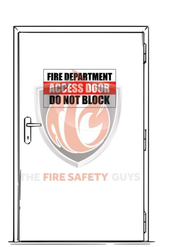 FIRE DEPARTMENT ACCESS DOOR DO NOT BLOCK Signs