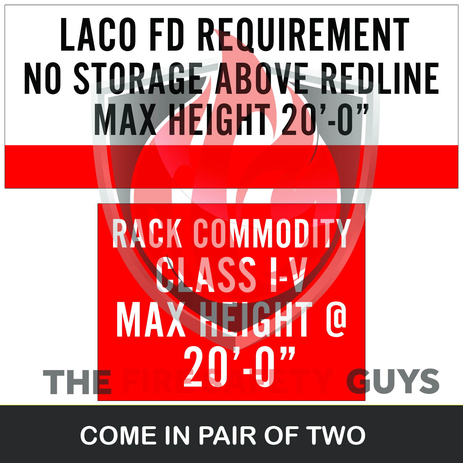 LOS ANGELES COUNTY MAX HEIGHT SIGNS & COMMODITY CLASSIFICATION PLAQUES ...